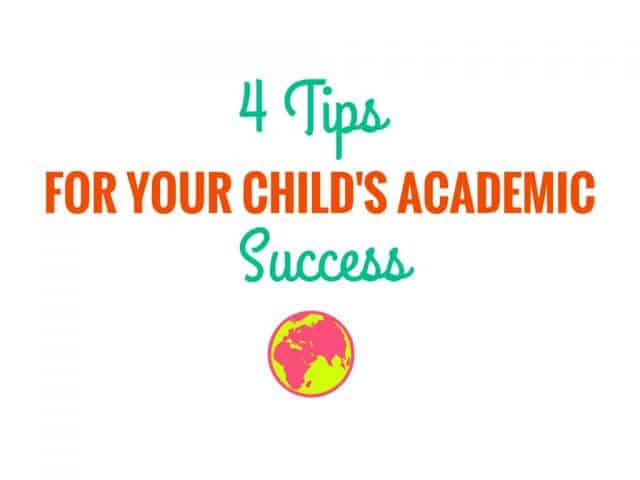 4 Tips for Your Child’s Academic Success - Child Development Institute