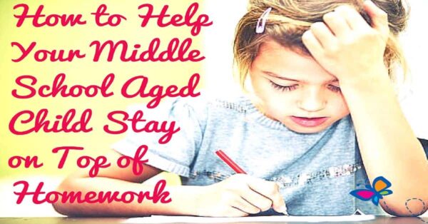 How To Help Your Middle School Aged Child Stay On Top of Homework ...