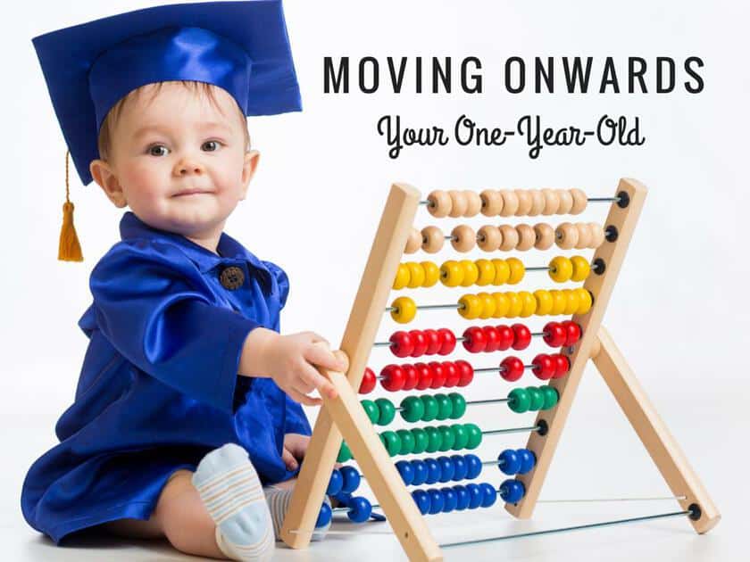 Moving Onwards Your One-Year-Old - Child Development Institute
