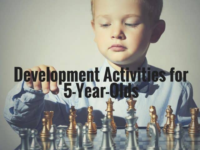 Development Activities for 5-Year-Olds - Child Development Institute