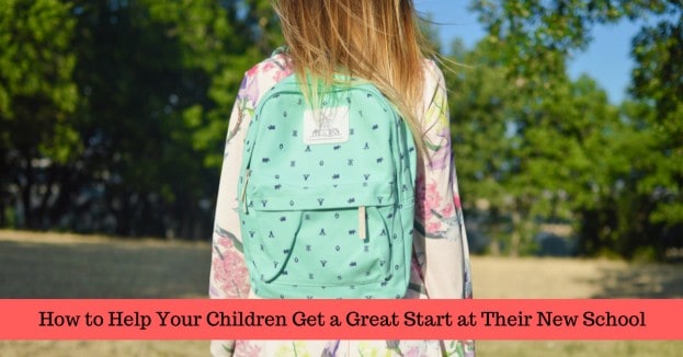How to Help Your Children Get a Great Start at Their New School - Child ...