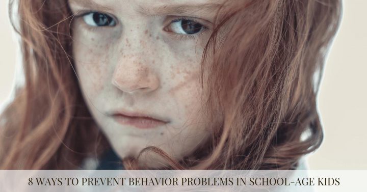 8 Ways to Prevent Behavior Problems in School-Age Kids - Child ...