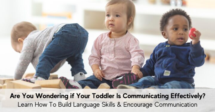 Is Your Toddler Talking? Nurturing Communication in Toddlers - Child ...